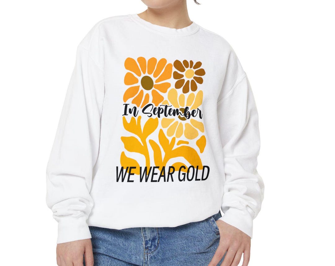 Childhood Cancer, Gold Awareness Sweatshirt - September Graphic Unisex ...