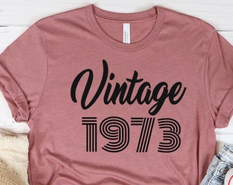 Made in 1973 T Shirt - Etsy