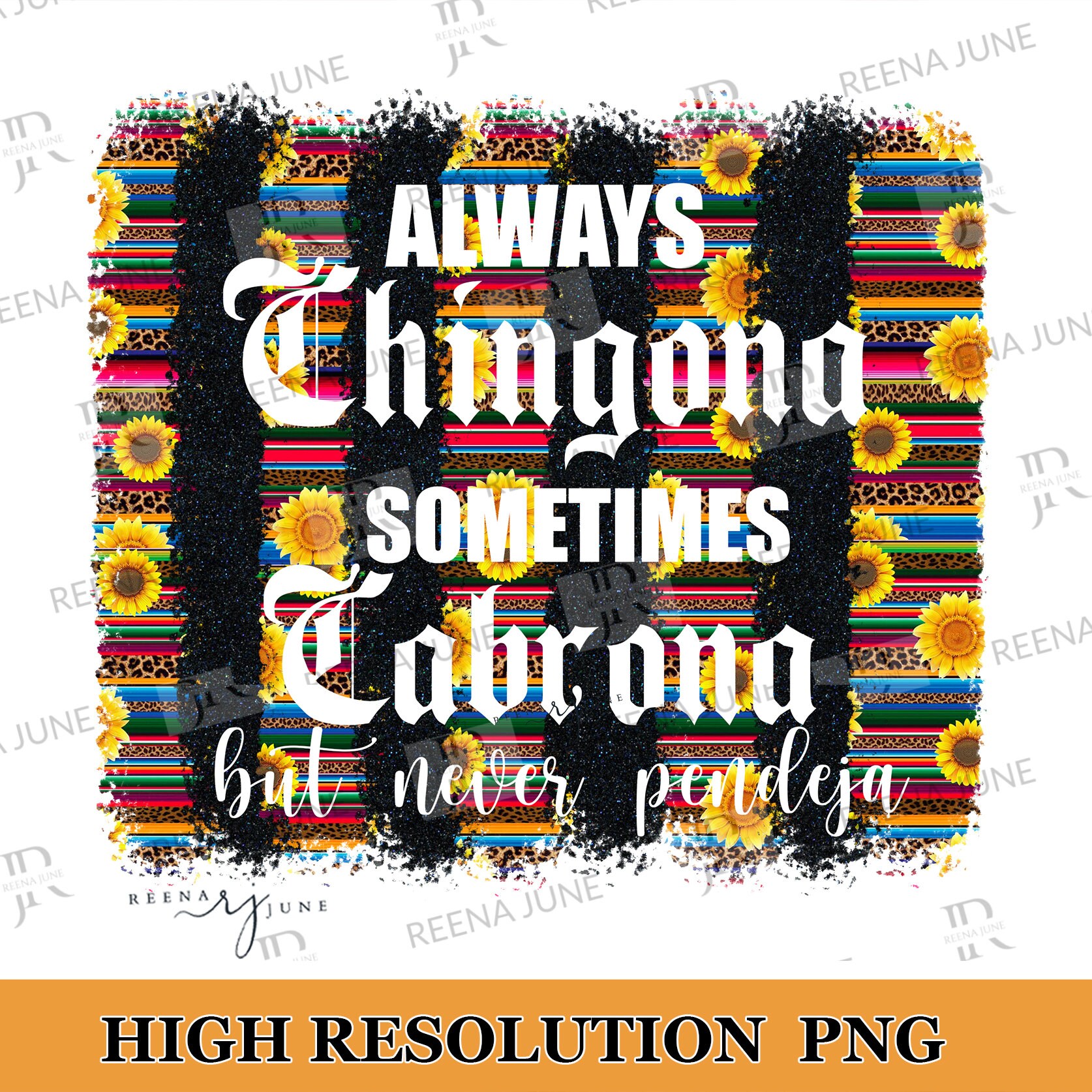 Always Chingona PNG: Latina Power Sublimation Design (digital Download ...