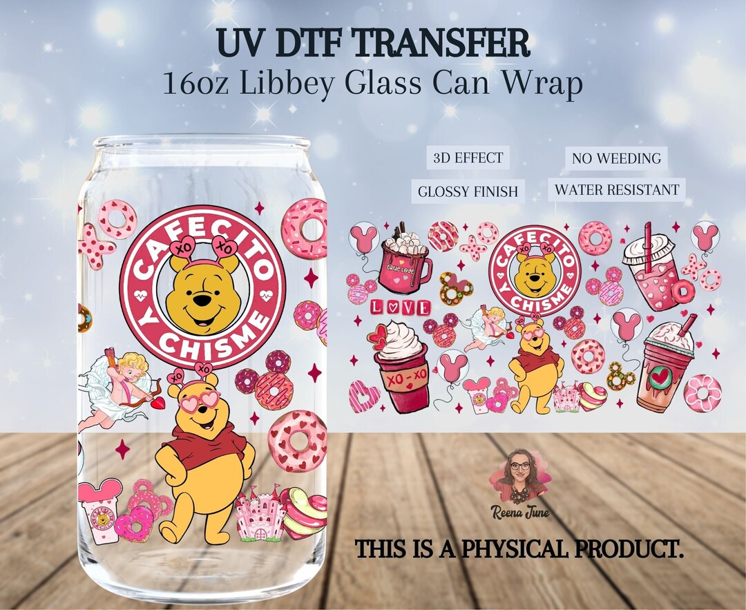 Cafecito Y Chisme Uv Dtf Cup Wrap For 16oz Glass Can Pooh Vinyl Wrap