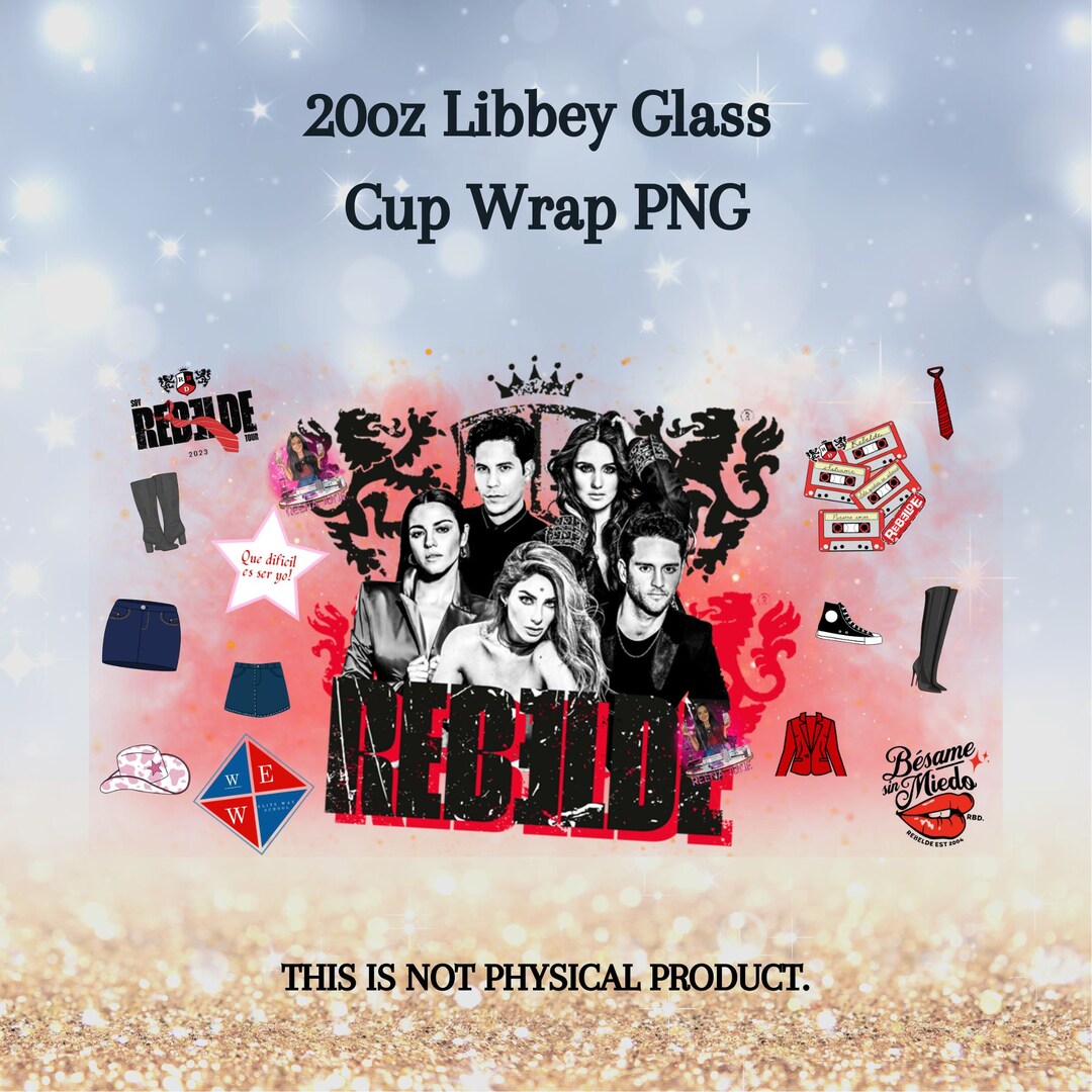 RBD Png 20oz Cup Wrap Png, RBD Rebelde Tour 2023 Png, Soy Rebelde Tour ...