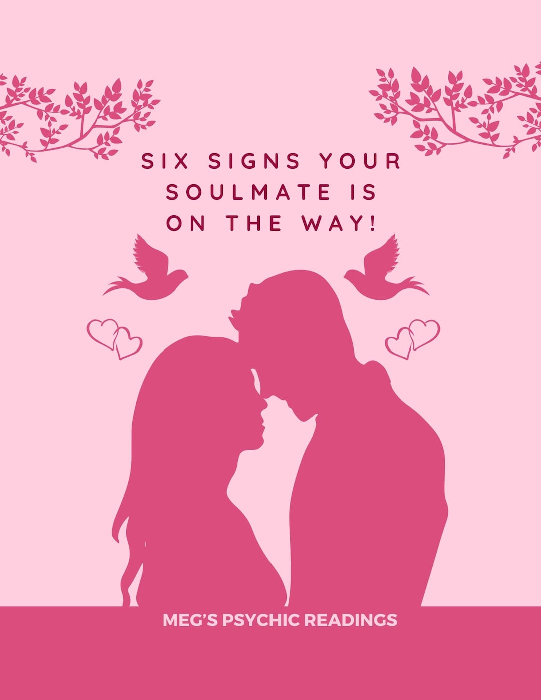 Six Signs Your Soulmate is on the Way! Accurate & Affirming Psychic ...