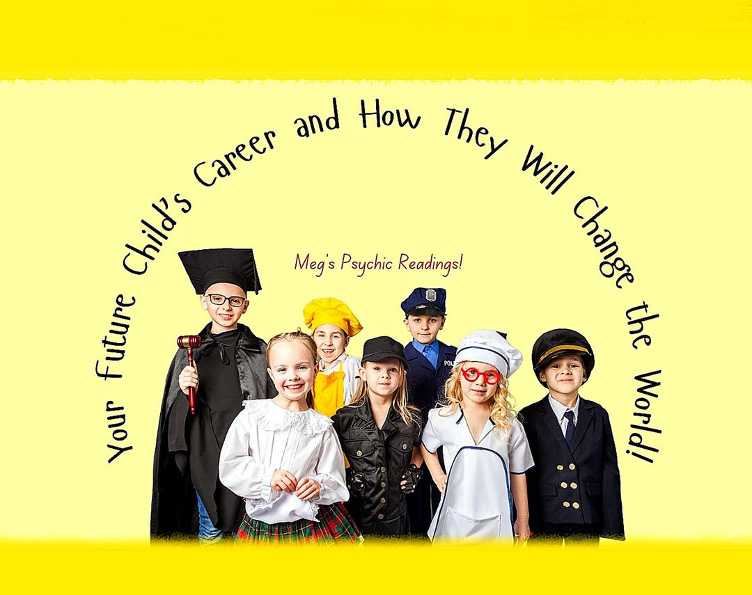 Your Future Child's Career Psychic Reading Reveals Their Talents ...