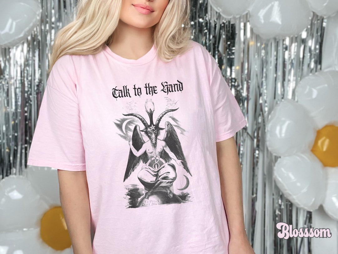 Baphomet Shirt, Talk to the Hand, Gothic Clothing, Hail Satan, Live ...