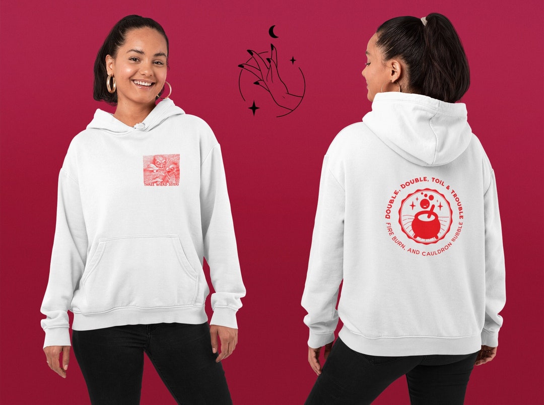 Macbeth Sweatshirt, Double Double Toil & Trouble, Three Witches Sweater ...
