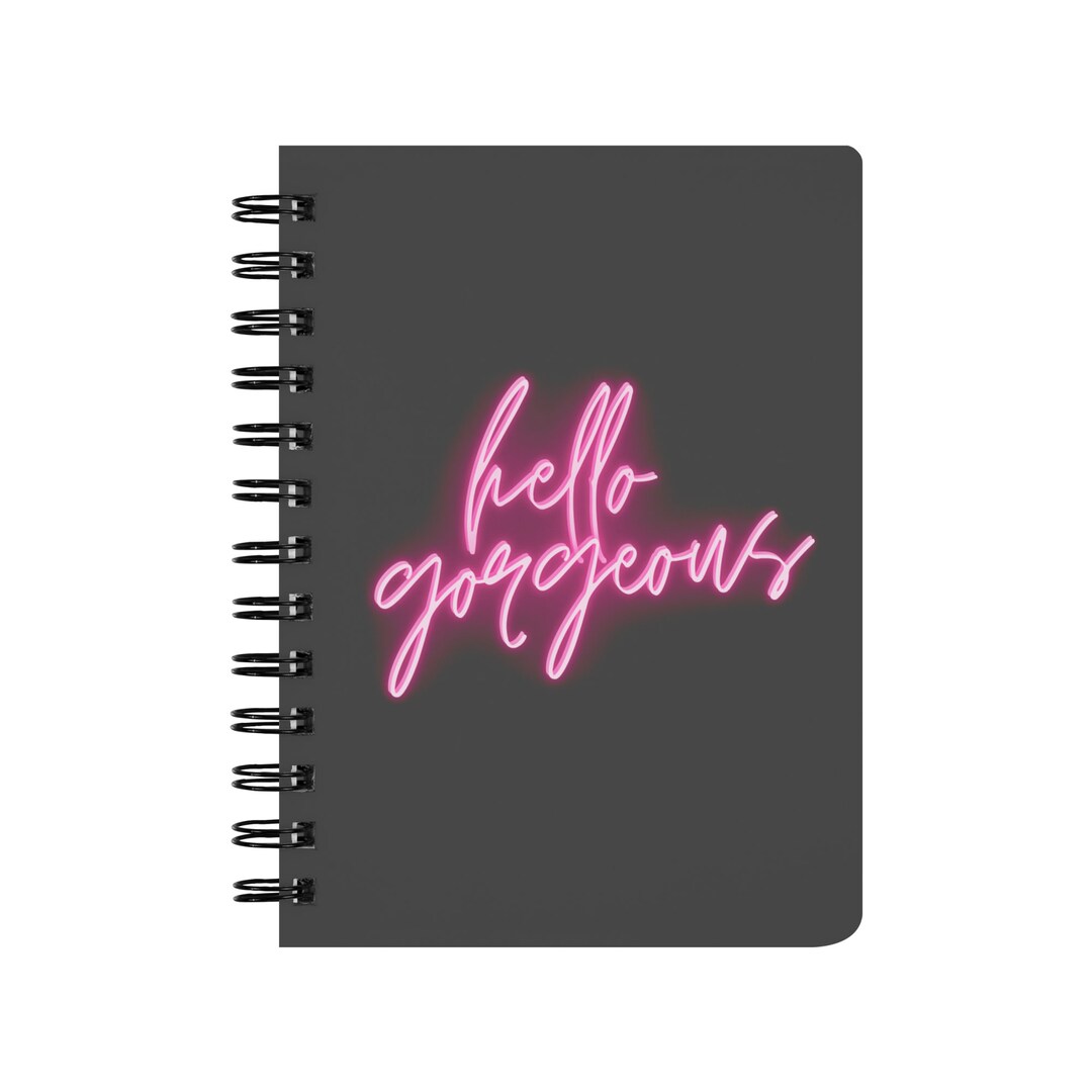 Neon Hello Gorgeous Spiralbound Notebook Journal Diary Gift for Writers ...