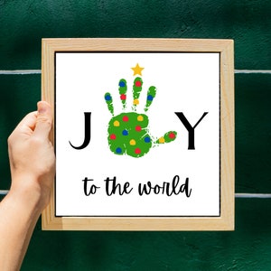 Christmas Handprint Art, Joy to the World Craft, DIY Keepsake, Kids ...