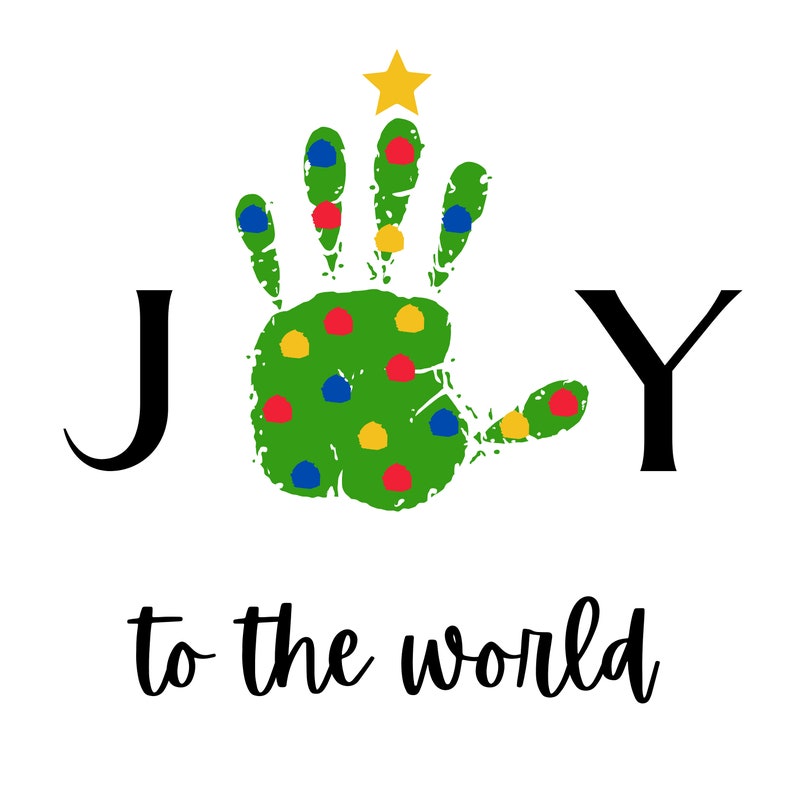 Christmas Handprint Art, Joy to the World Craft, DIY Keepsake, Kids ...