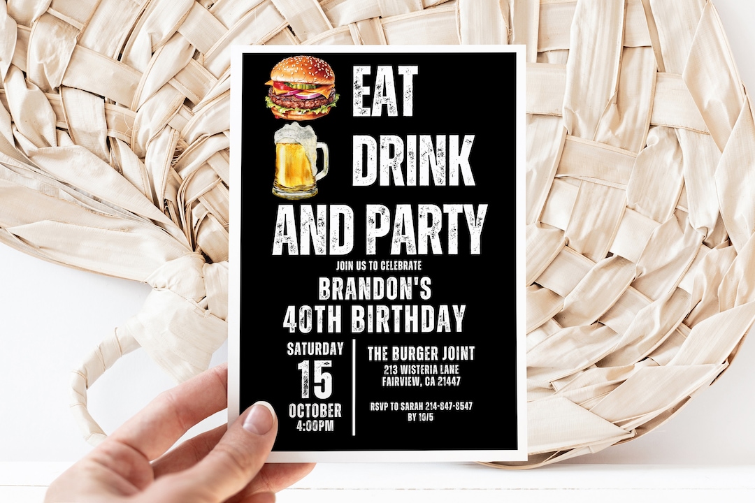 Editable Eat Drink and Party Birthday or Celebration Invitation ...