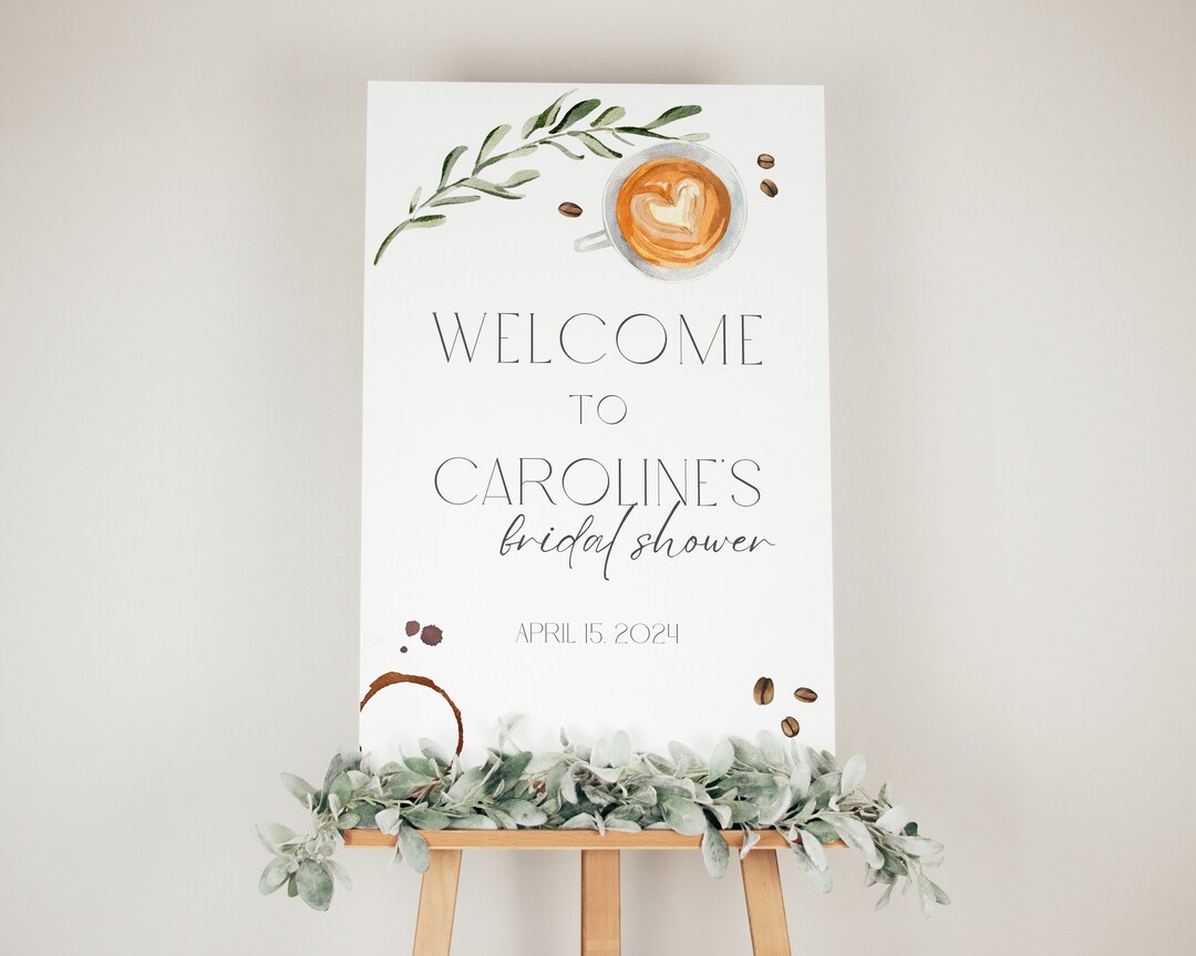 Editable Love is Brewing Welcome Sign, 18 X 24 and 24 X 36, Coffee or ...