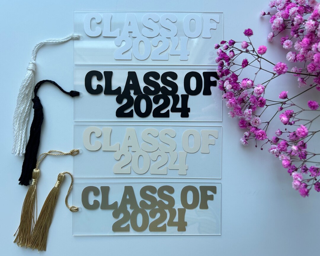 Graduation Inspired Bookmarks | Class of 2024 Bookmark | Acrylic ...