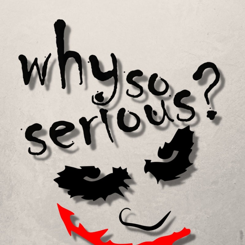 Why so Serious - Etsy