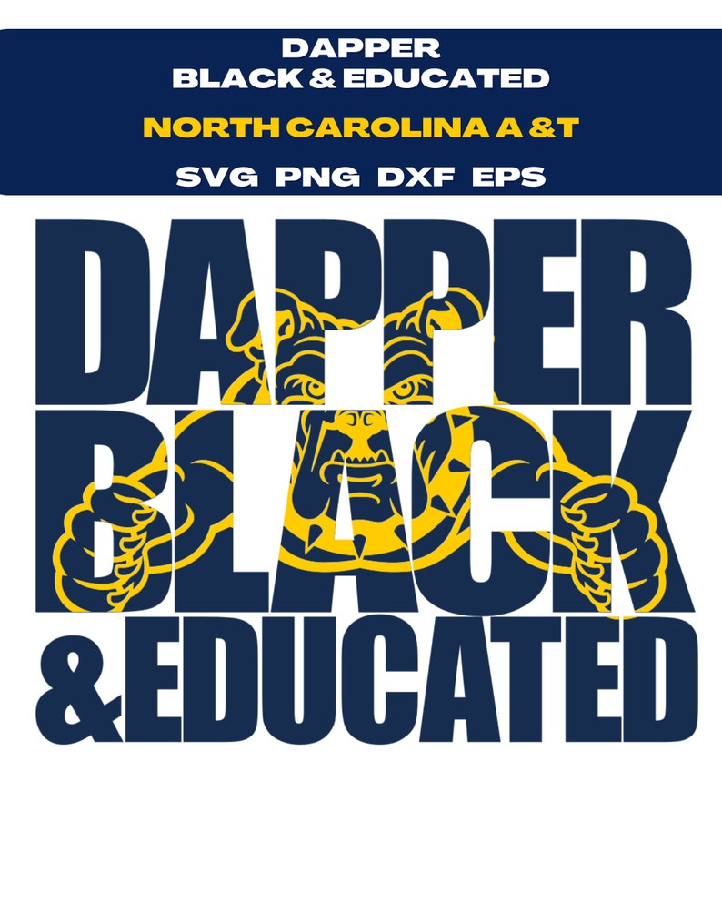 Dapper Black and Educated North Carolina A&T Svg/ncat Aggies Svg/black ...