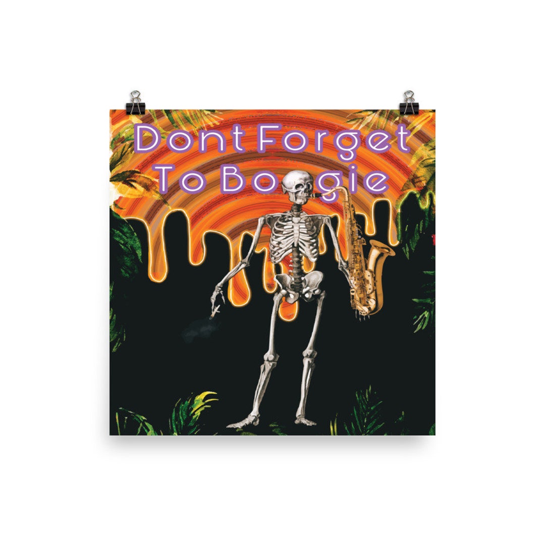 Funky Skeleton don't Forget to Boogie Art - Etsy