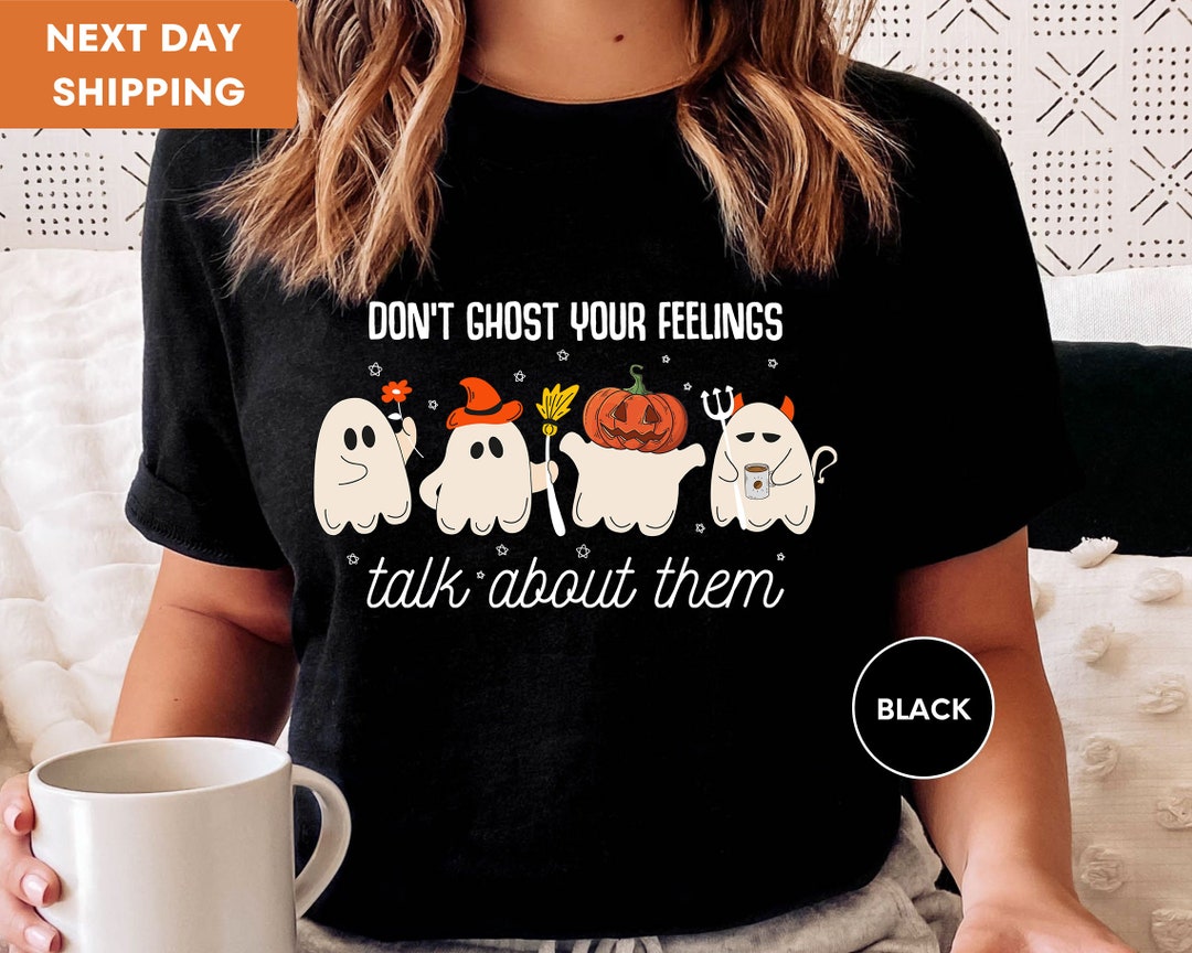 Don't Ghost Your Feelings, Talk About It, Mental Health Awareness, Cute ...