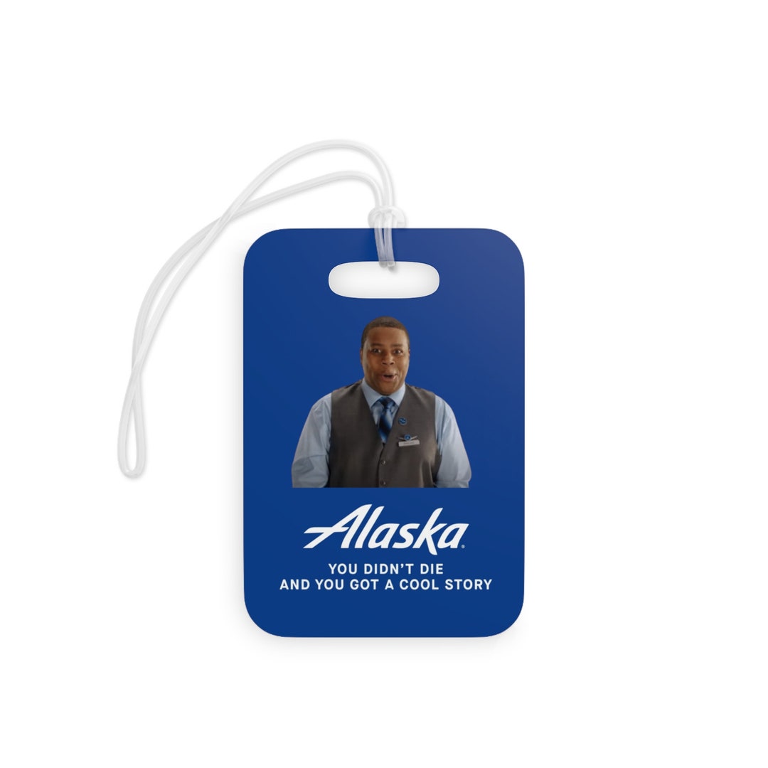 Alaska Airlines, SNL Skit, Better Than Spirit, Travel, Bag Tag, Gift ...