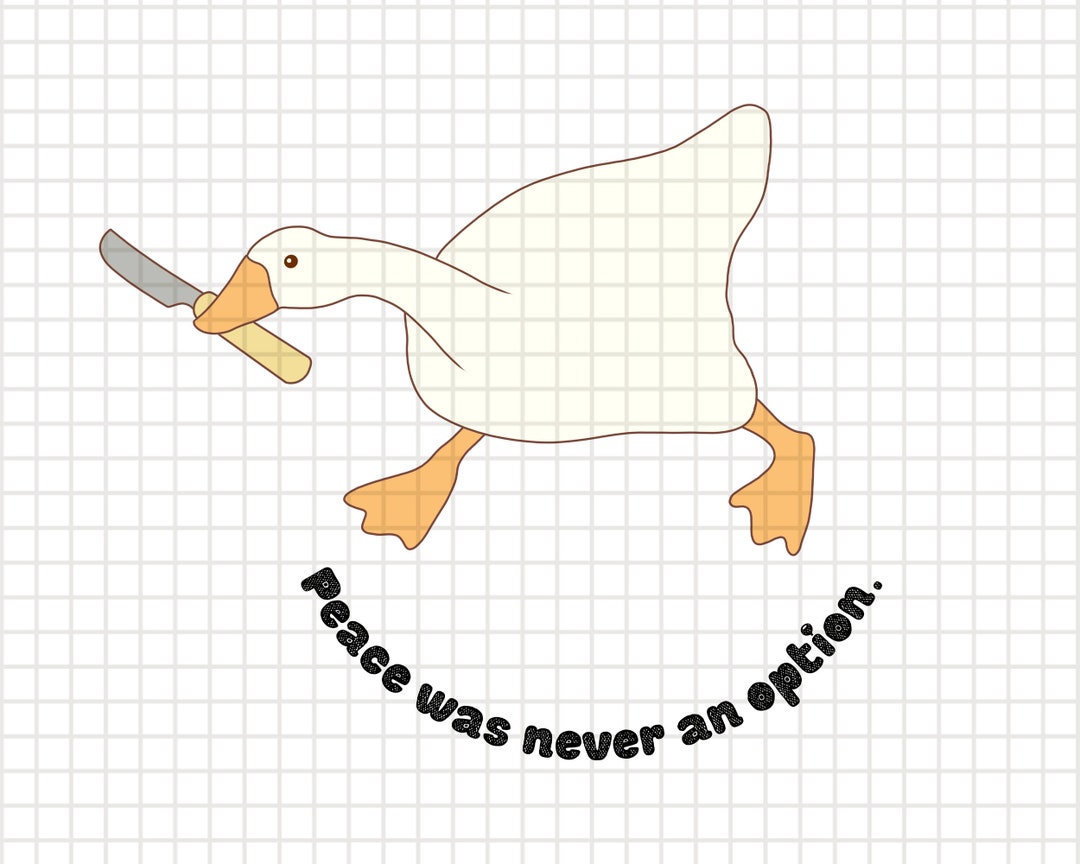 Peace Was Never A Option Png Silly Goose Sweatshirt Png Duck - Etsy