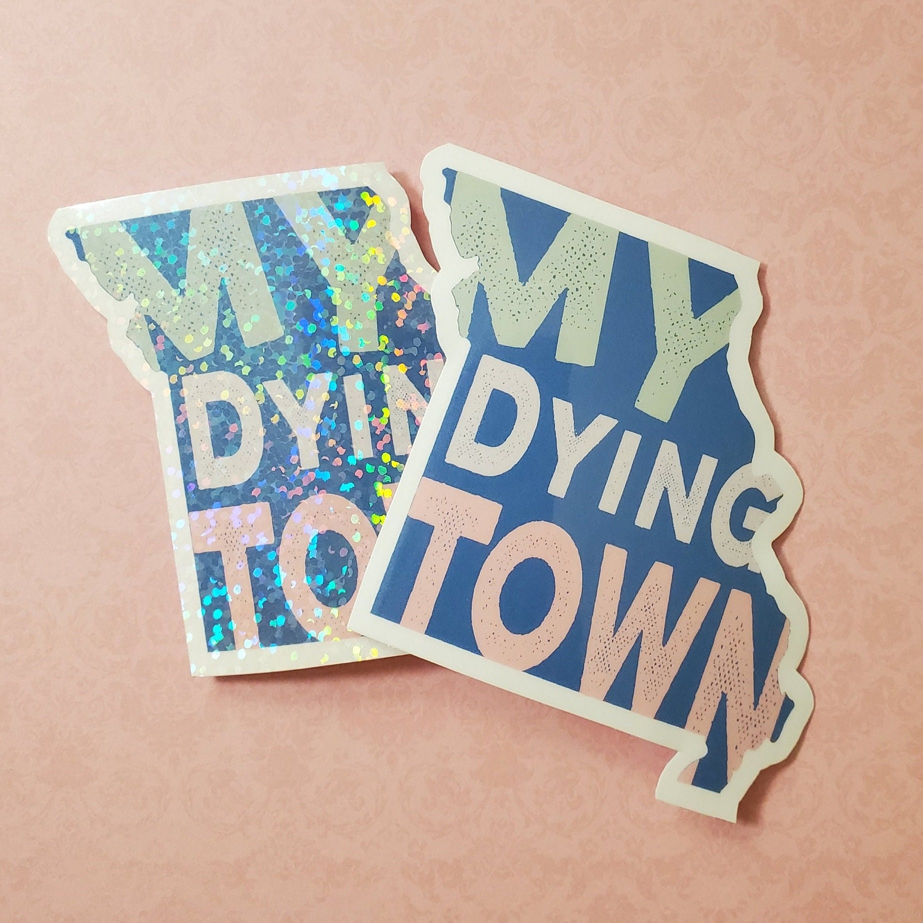 My Dying Town Sticker - Etsy