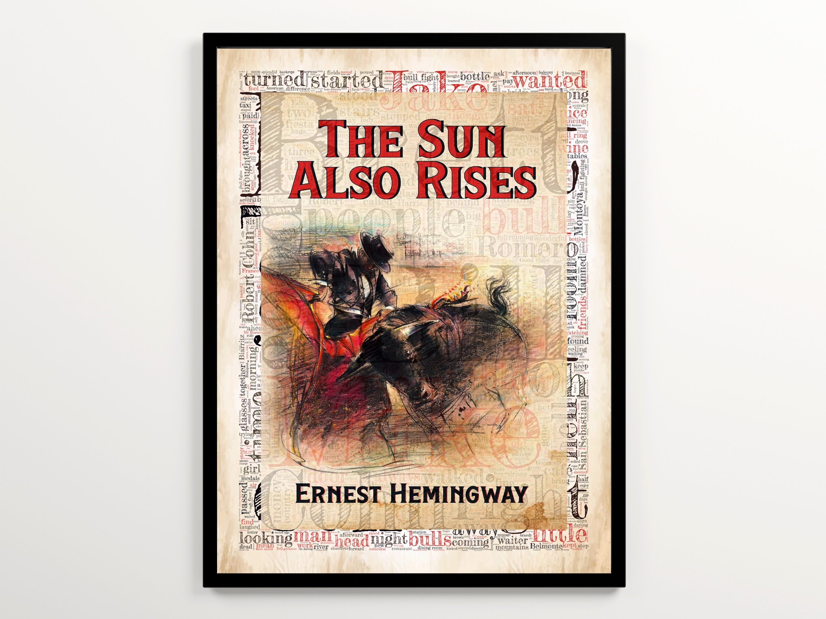 Ernest Hemingway the Sun Also Rises Book Cover Art With 2000 Words of ...