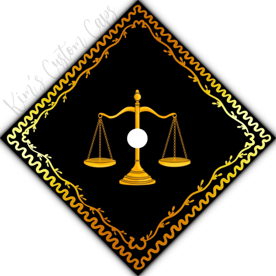Law Lawyer Justice Scales Printed Custom Quote Graduation Cap Topper - Etsy