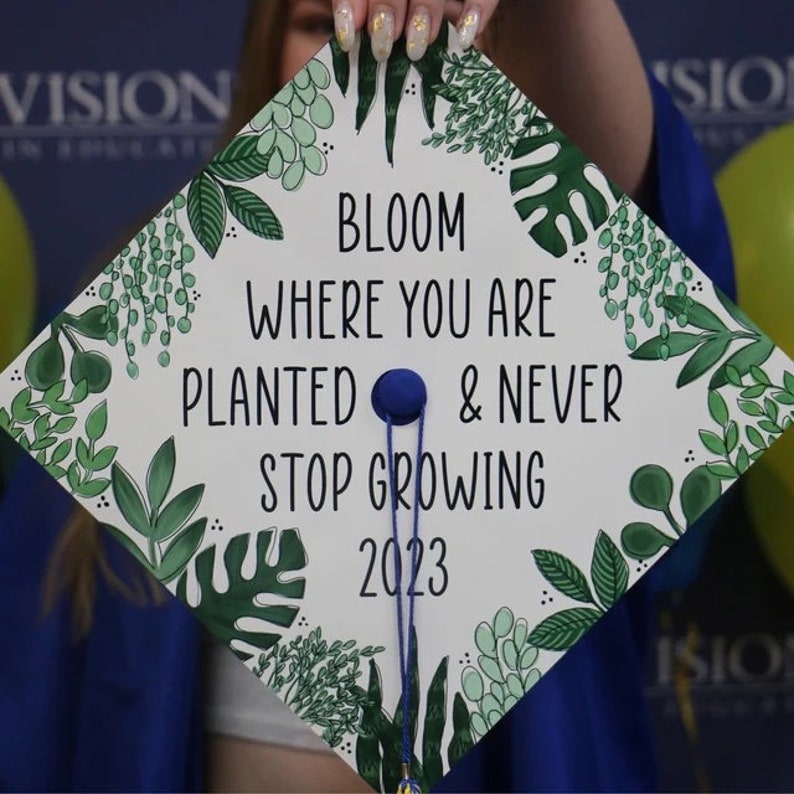 Floral/plants Custom Quote Printed Graduation Cap Topper - Etsy