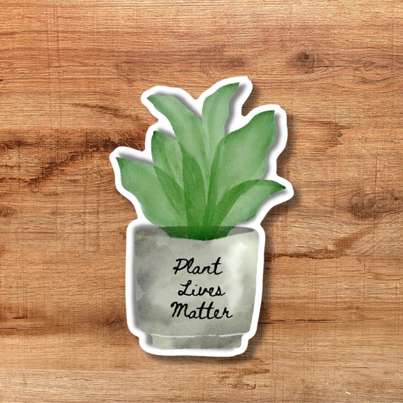 Houseplant Sticker. Plant Lives Matter. Water Bottle Sticker. - Etsy