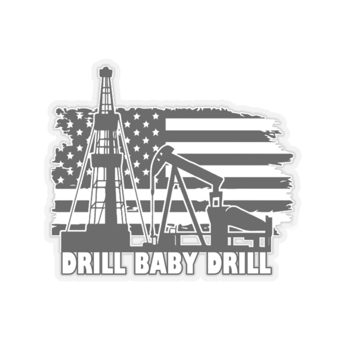 Drill Baby Drill | Oil Freedom | White Text | Black | Roughneck ...