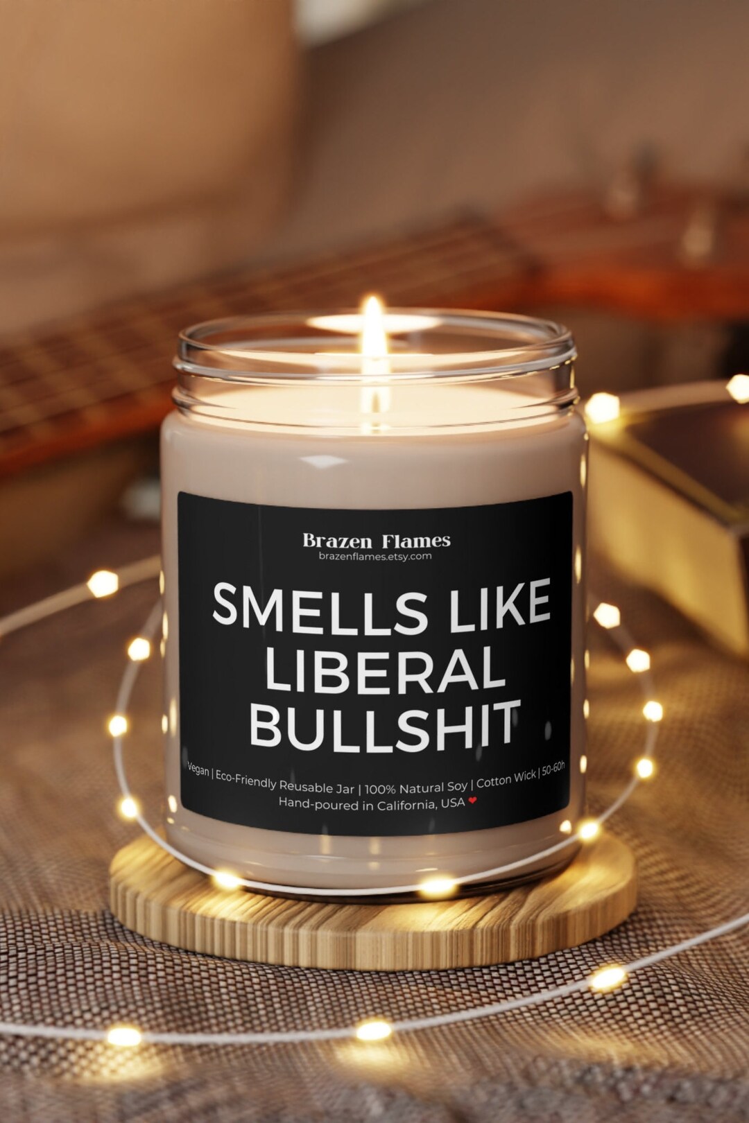 Smells Like Liberal Bullshit Eco-friendly 100% Soy Candle, 9oz - Etsy