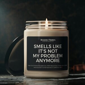Smells Like It's Not My Problem Anymore Funny Coworker Gift Eco ...