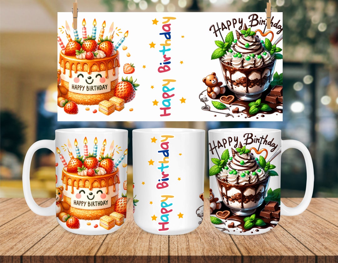 Happy Birthday Cup Mug Wrap,mug PNG, Mug Wrap Download, Affirmations ...