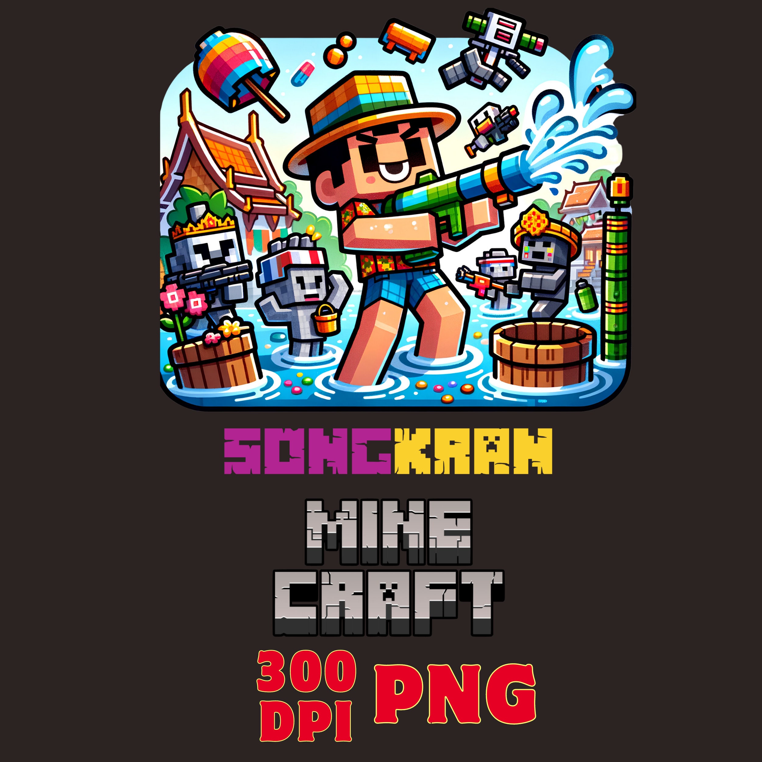 Minecraft Songkran,sublimation Designs,minecraft Tshirt Png, Tumbler ...