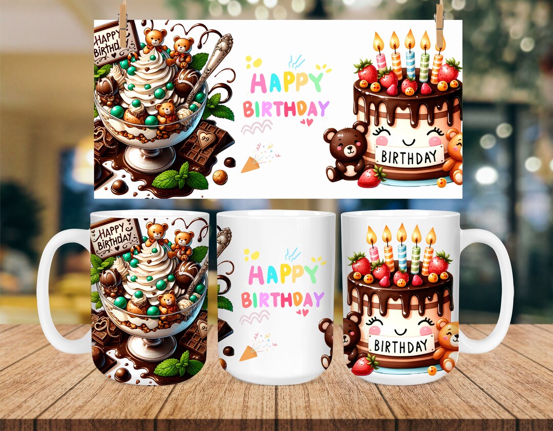 Happy Birthday Mug Sublimation Designs: 11oz & 15oz PNG (digital ...