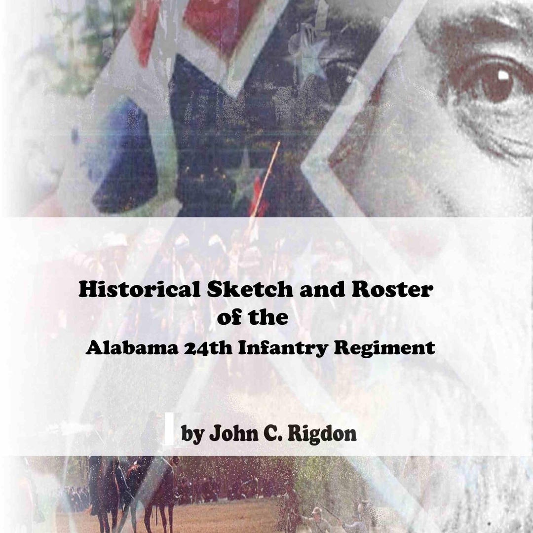 Alabama 24th Infantry Regiment - Historical Sketch and Roster - Etsy