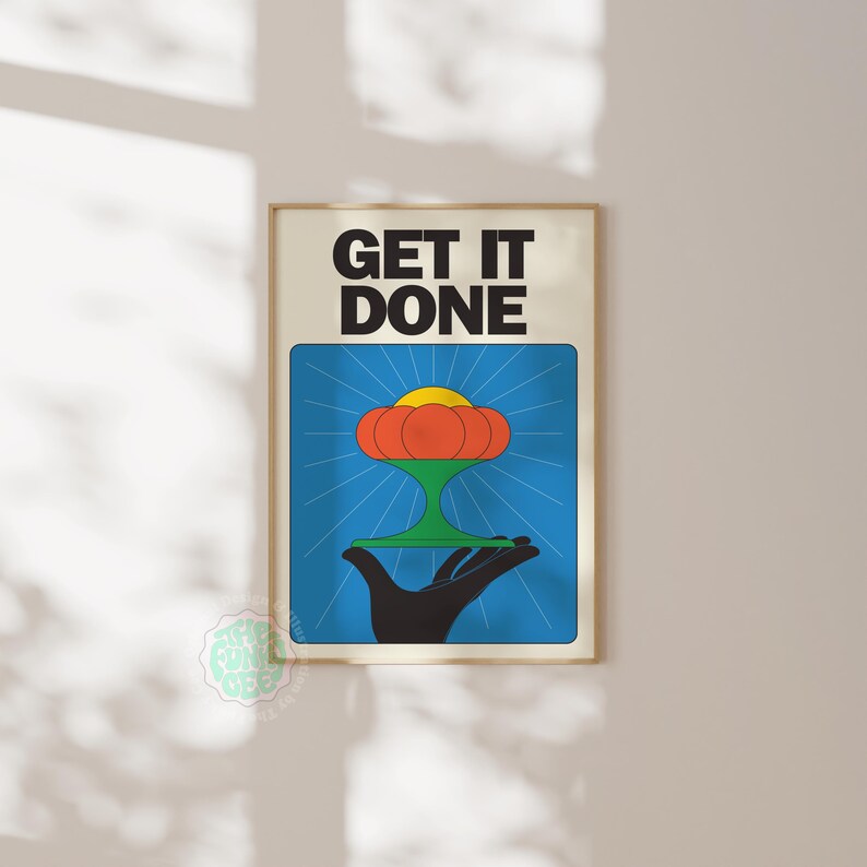 Get It Done Wall Print, Digital Download Print, Colorful Poster, Retro ...