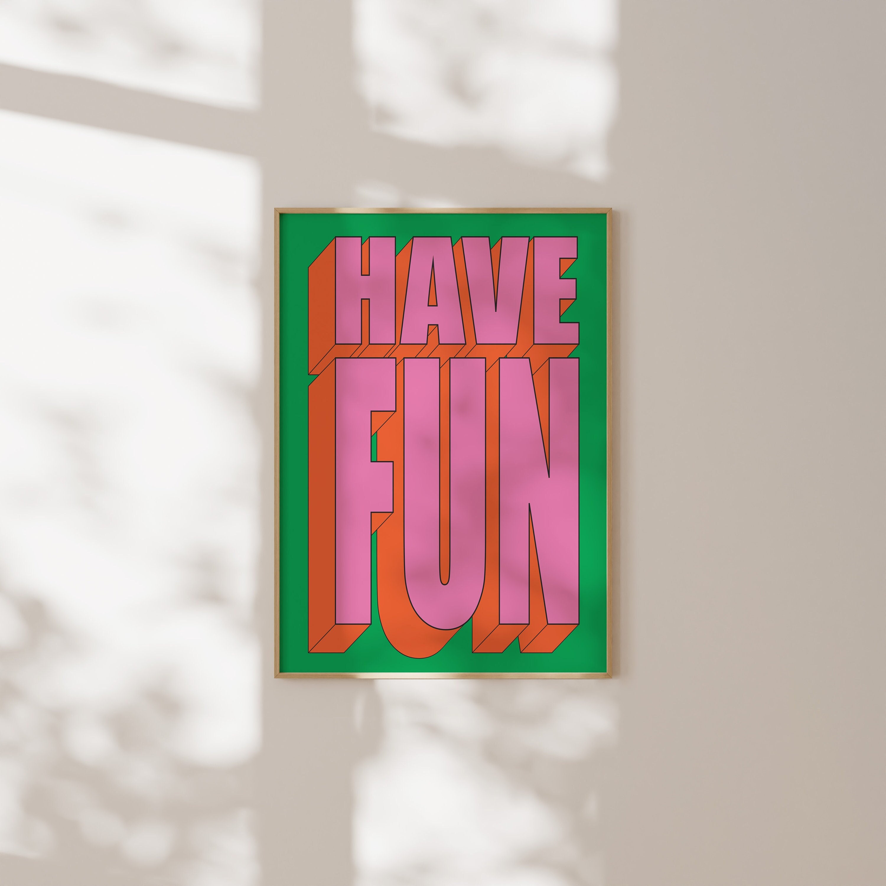 Have Fun Typography Art, Retro Green Wall Art, Retro Typography ...