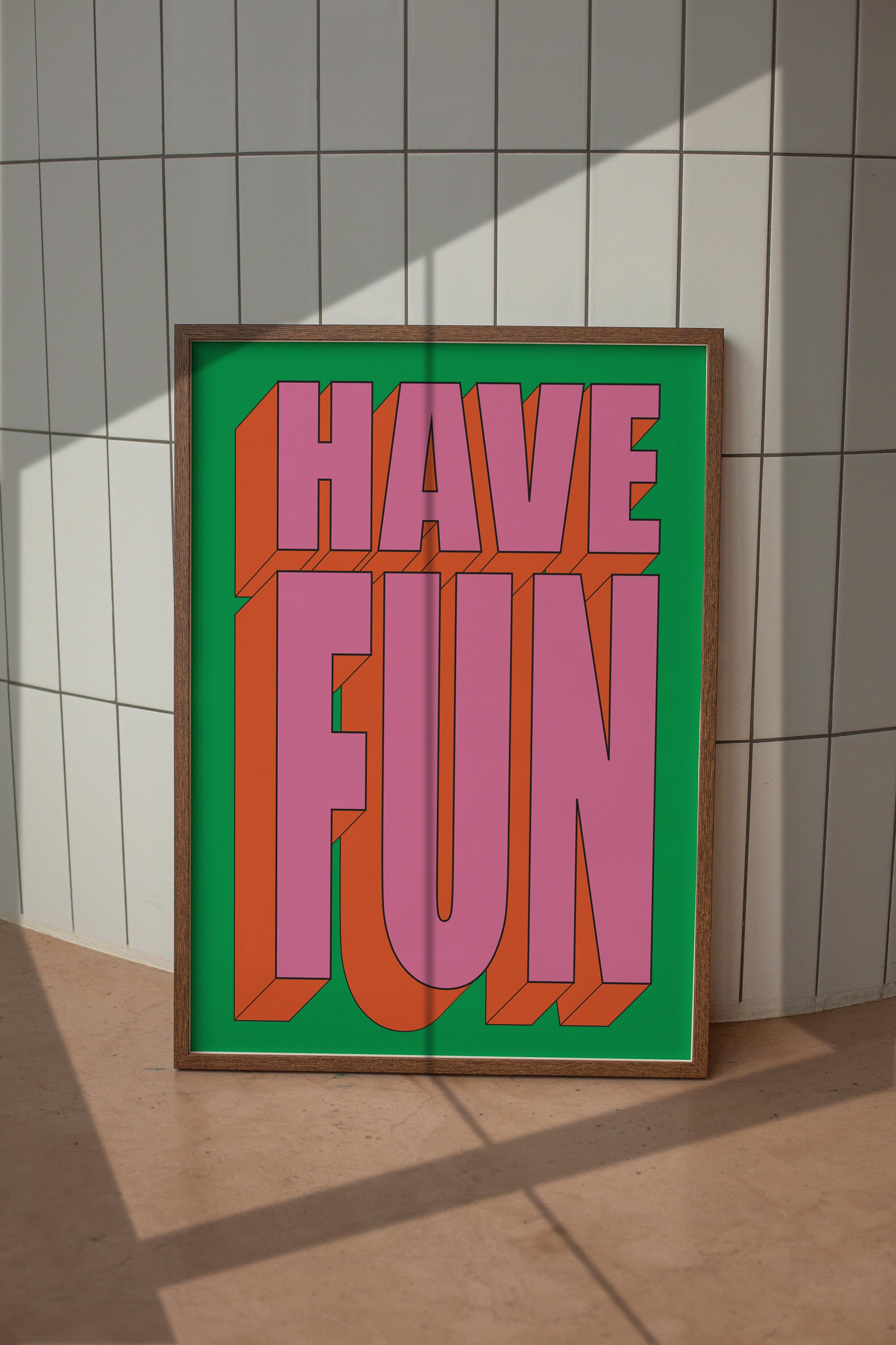 Have Fun Typography Art, Retro Green Wall Art, Retro Typography ...
