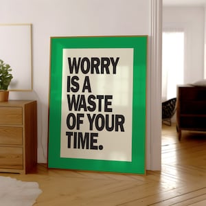 Worry is a Waste of Your Time, Retro Green Wall Art, Green Art, Retro ...