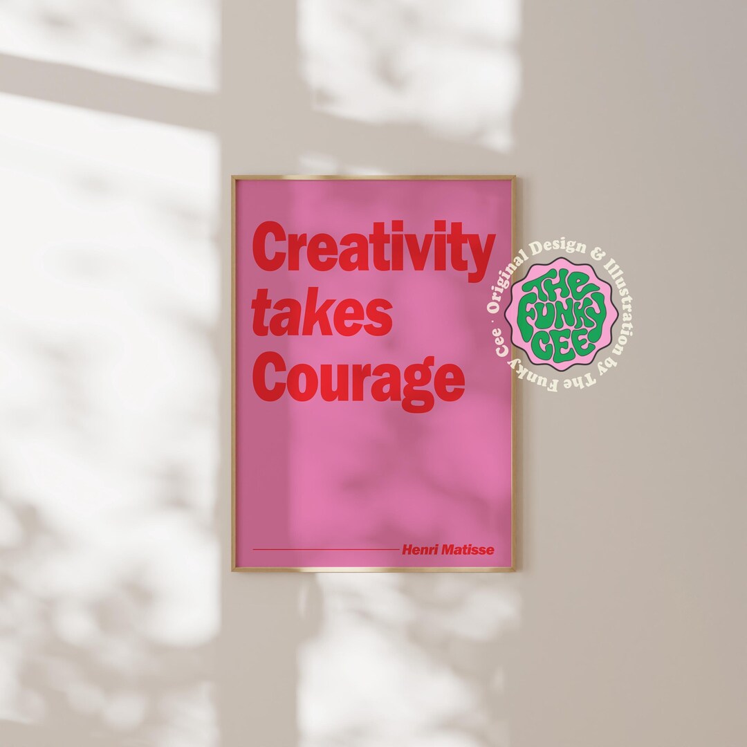 Creativity Takes Courage Poster, Pink Minimalist Office Motivation ...