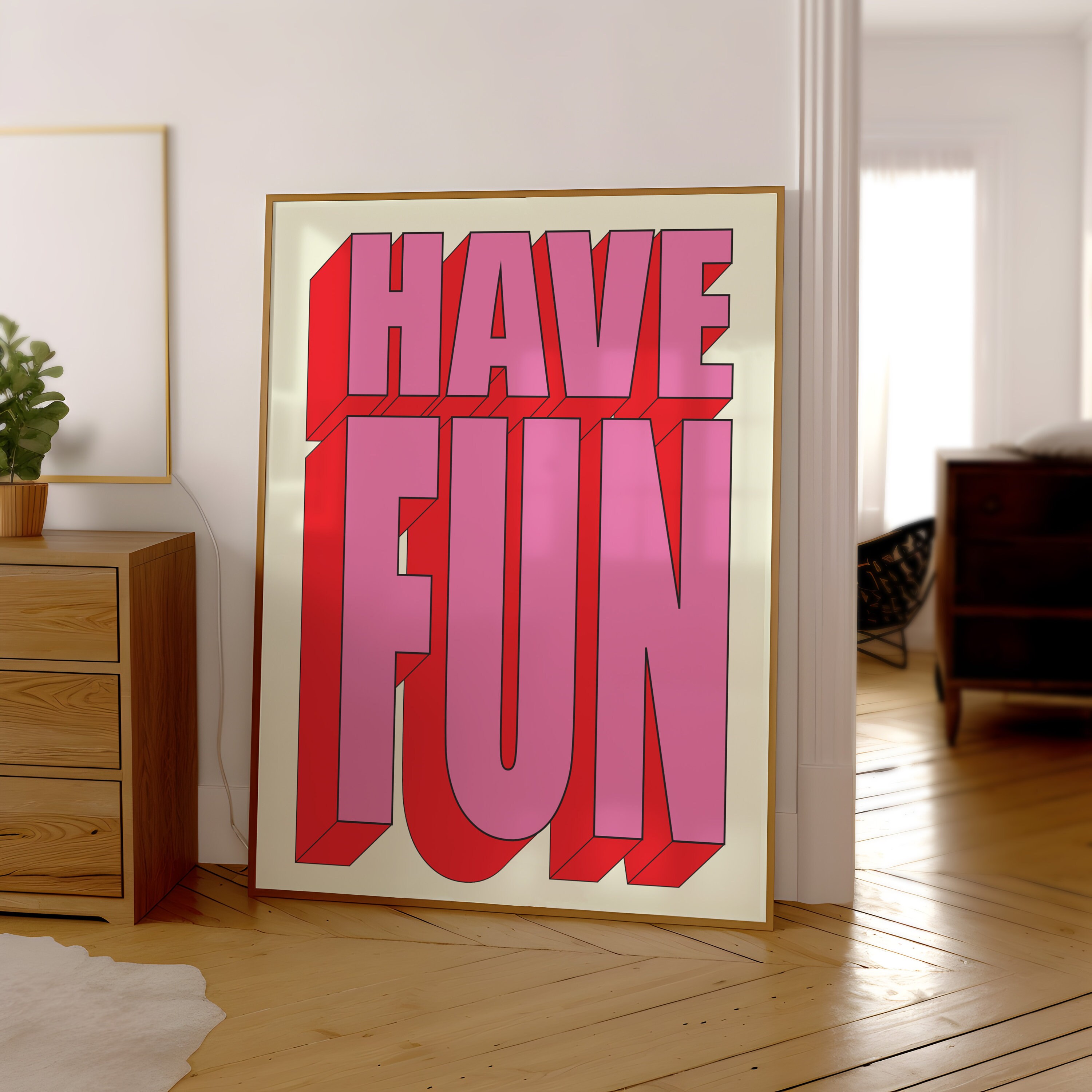 Have Fun Typography Art, Retro Pink Wall Art, Retro Typography ...