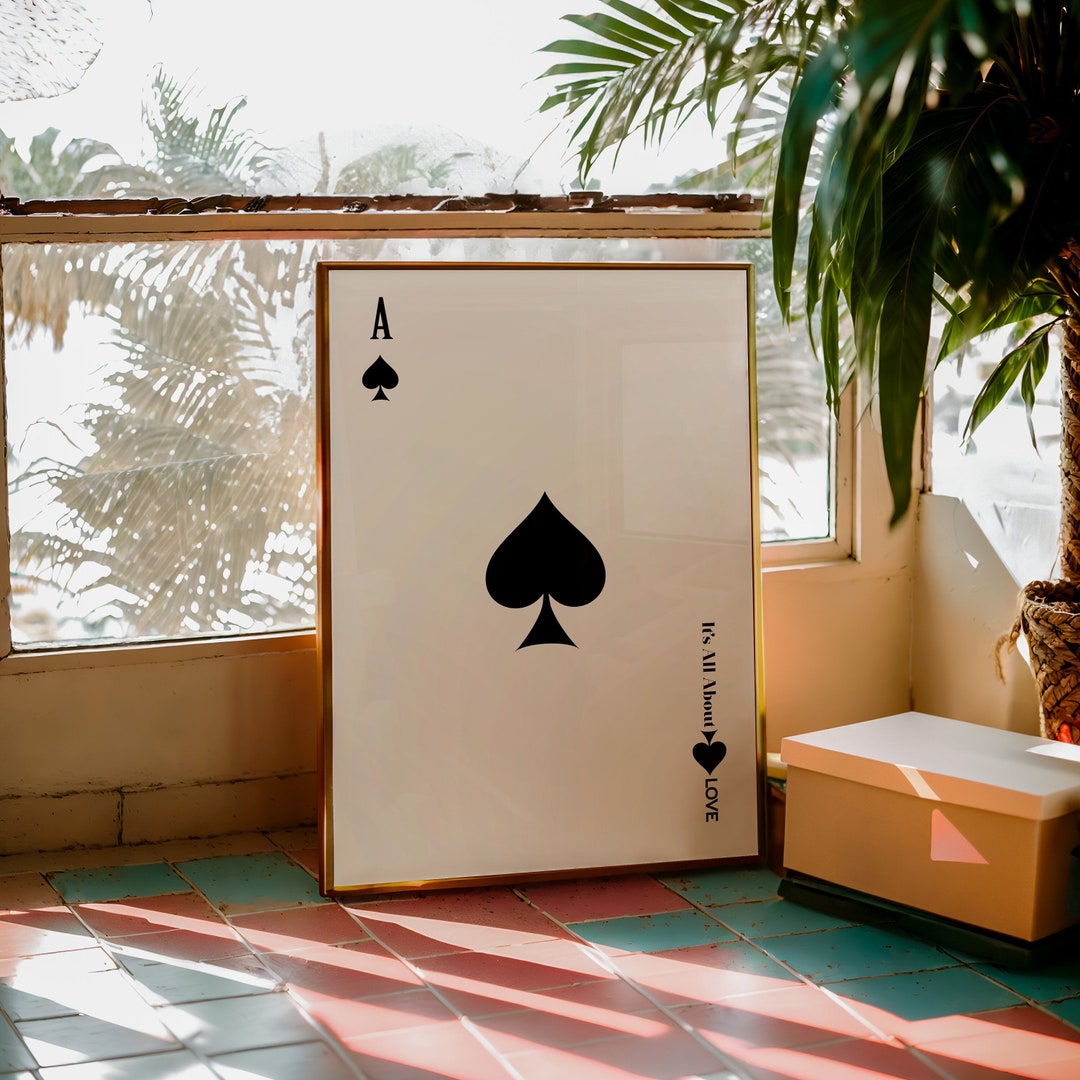 All About Love Print, Ace of Spades Print, Playing Card Poster, Trendy ...