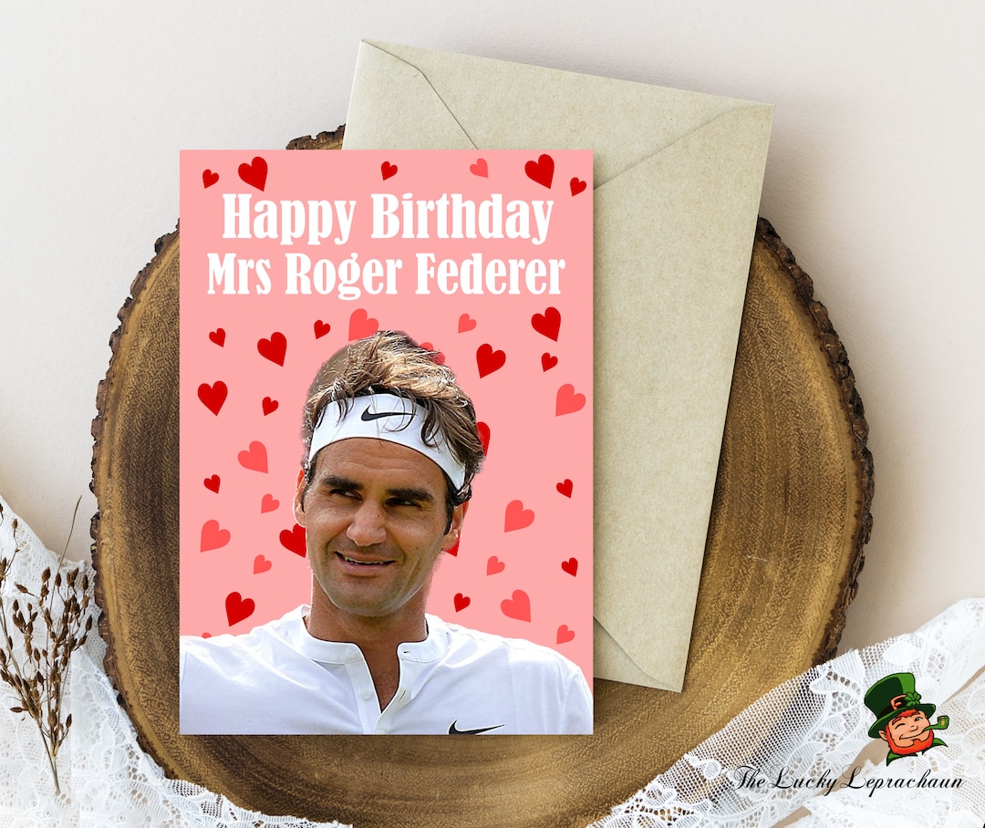 Roger Federer Birthday Card, Funny Birthday Card, - Etsy UK