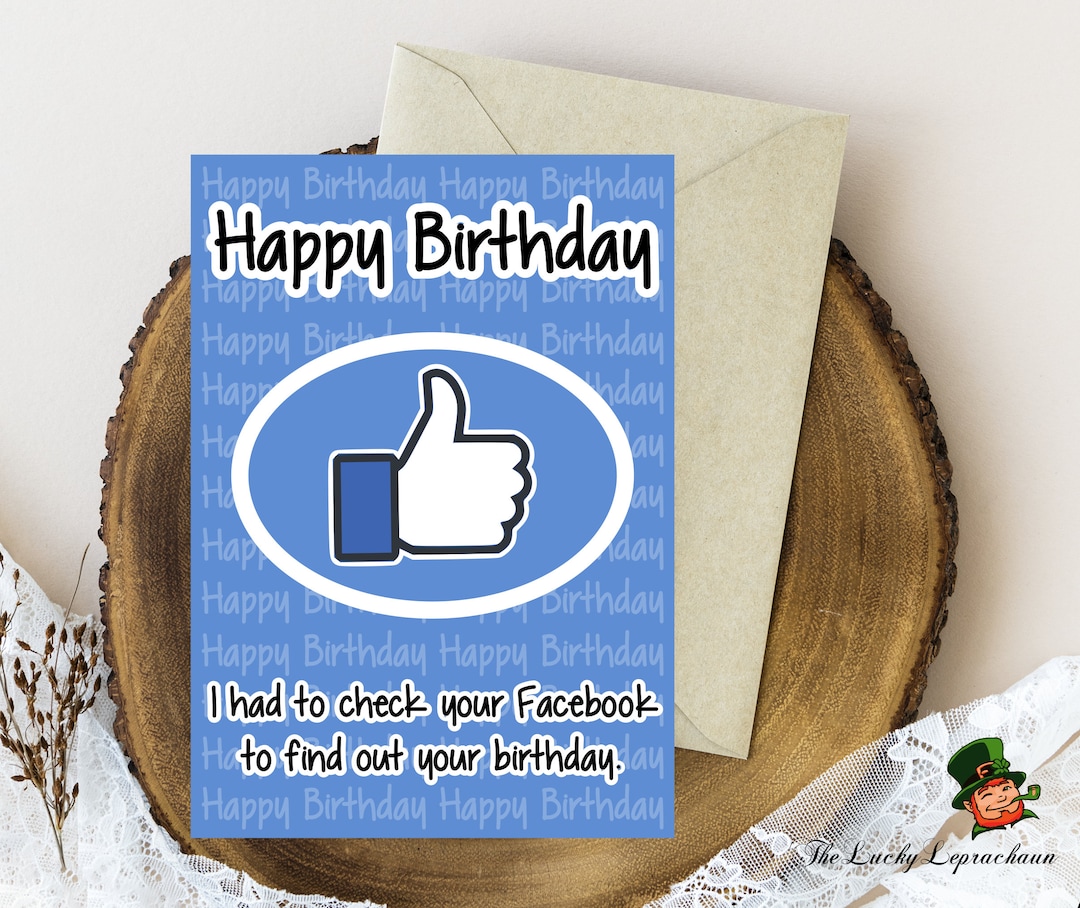 Facebook Birthday Card, Funny Birthday Card, Card for Him Her, Joke ...