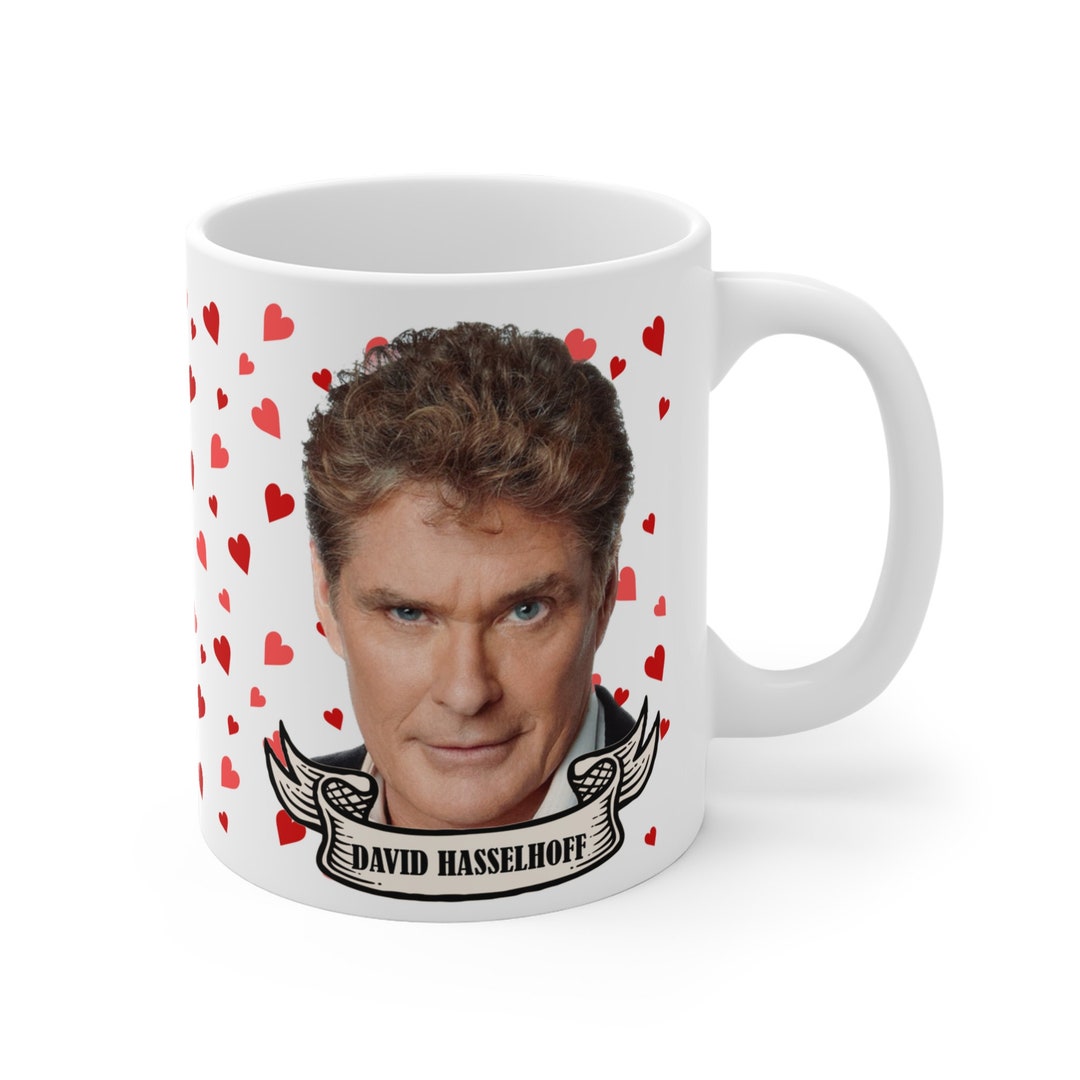 David Hasselhoff Mug Funny Mugs 11 Oz - Etsy Australia