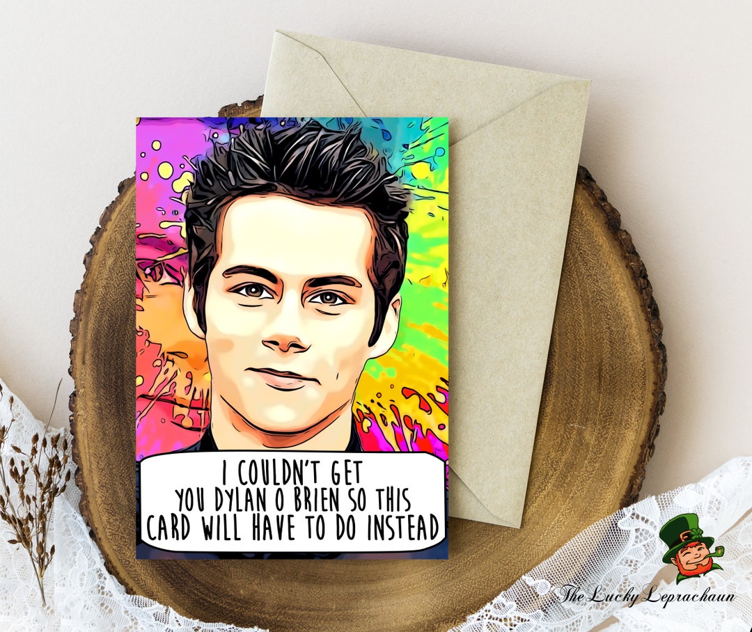 Dylan O Brien Birthday Card, Funny Birthday Card, - Etsy Dylan O Brien Birthday Card, Funny Birthday Card, - Etsy