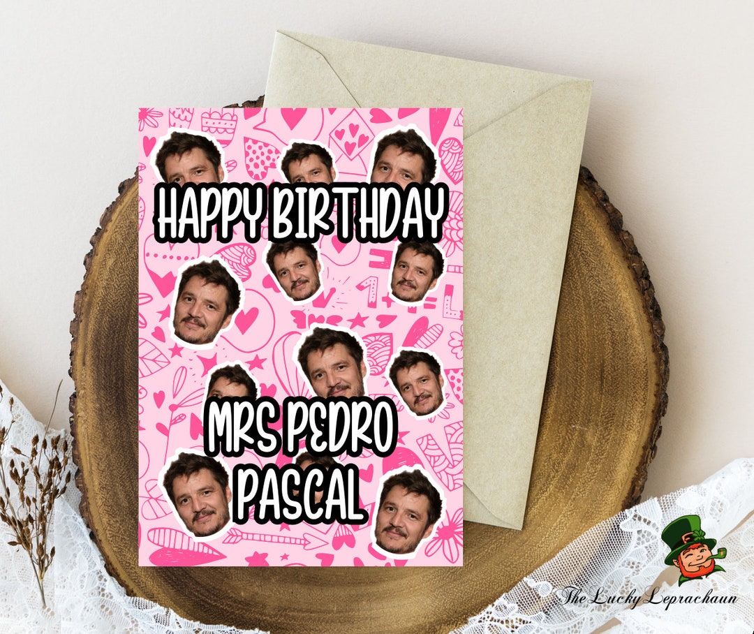 Pedro Pascal Birthday Card, Funny Birthday Card, - Etsy