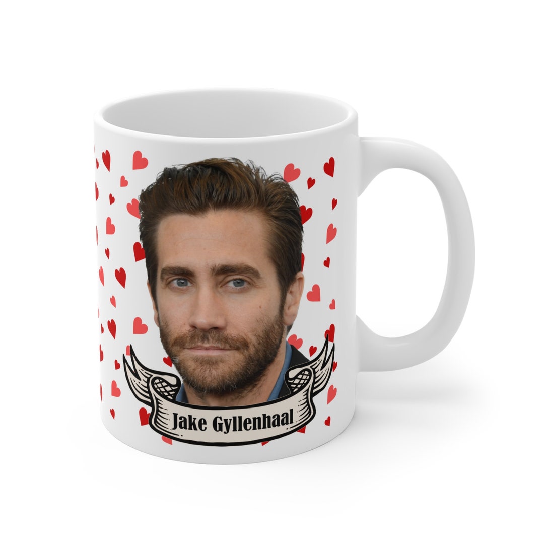 Jake Gyllenhaal Mug, Funny Mugs, 11 Oz, - Etsy