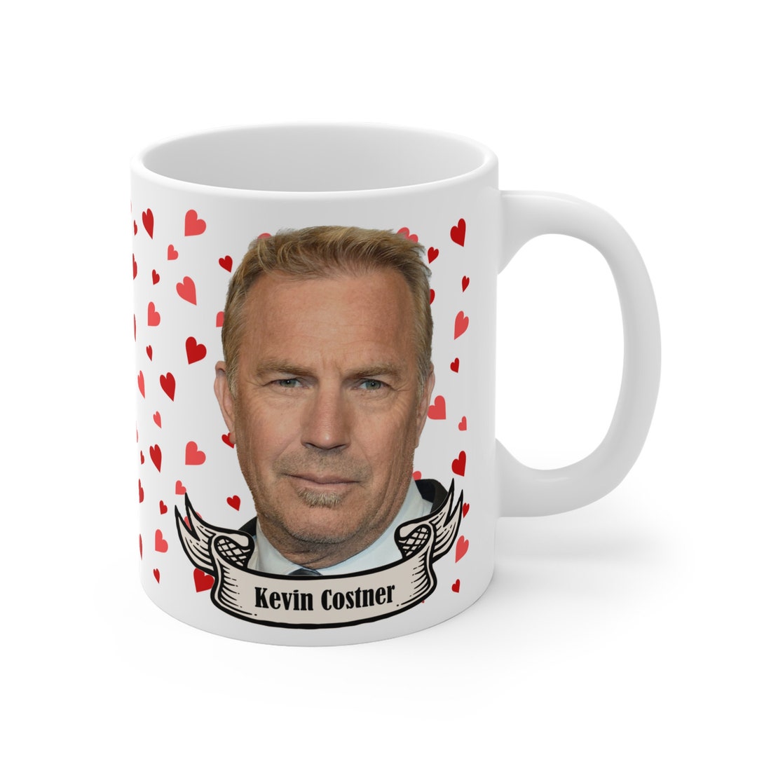 Kevin Costner Mug, Funny Mugs, 11 Oz, - Etsy