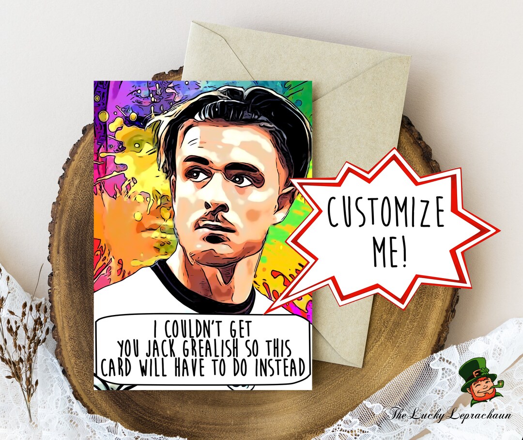 Jack Grealish Birthday Card, Funny Birthday Card, - Etsy