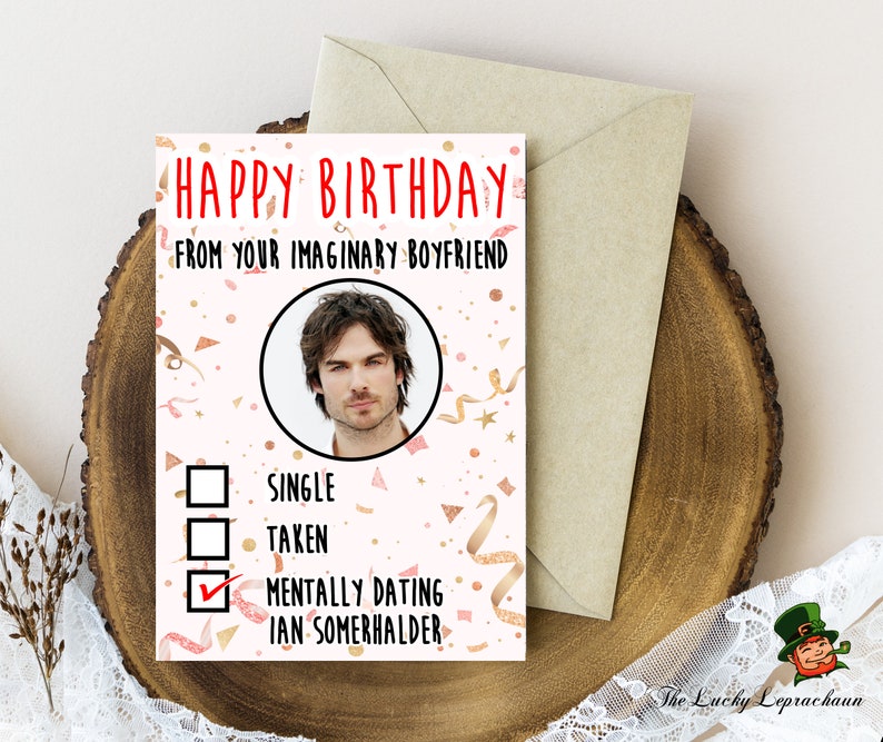 Ian Somerhalder Birthday Card, Funny Birthday Card, - Etsy