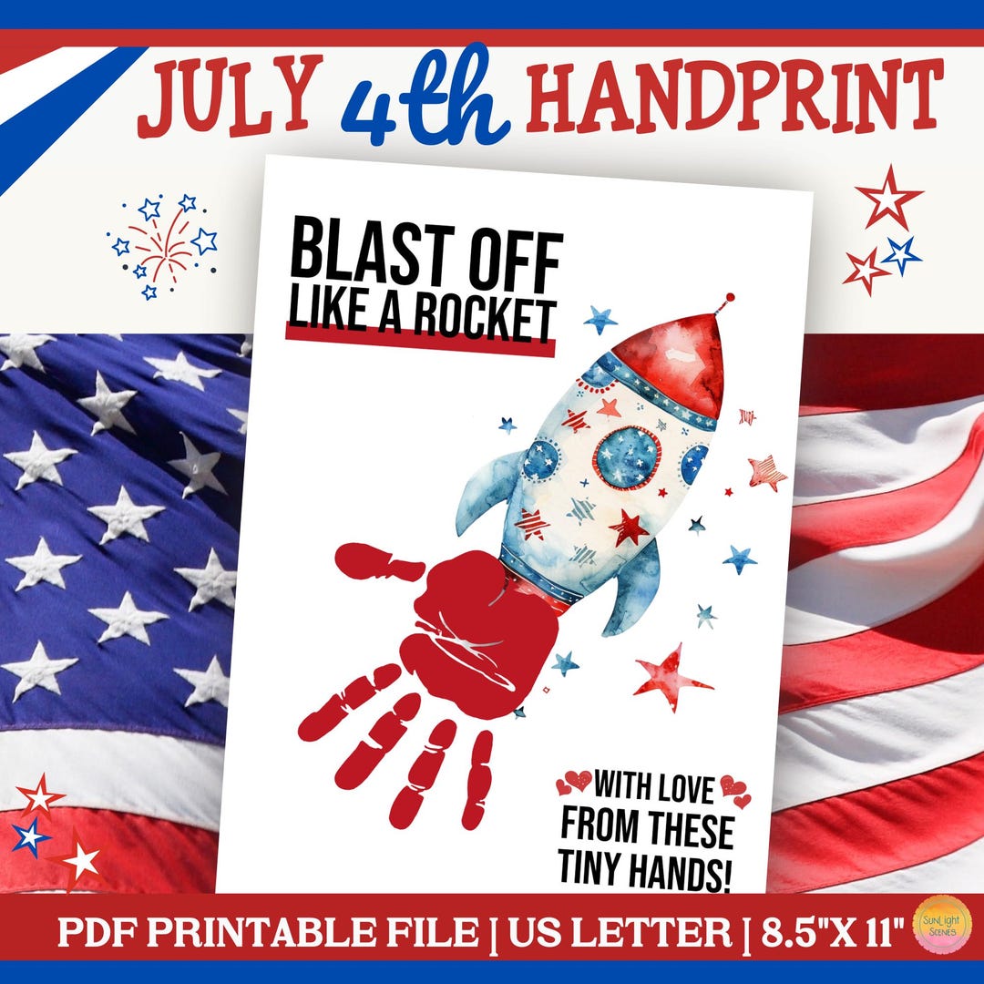 July 4th Rocket Handprint Art, Fourth of July USA Keepsake, Flag Day ...